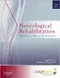 Neurological Rehabilitation : Optimizing Motor Performance(Text and ...