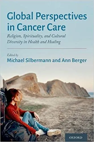 Global Perspectives in Cancer Care: Religion, Spirituality, and ...