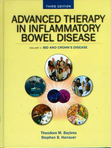 Advanced Therapy in Inflammatory Bowel Disease Volume 2: IBD and Crohn ...