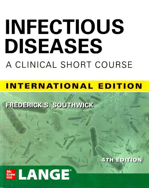 Infectious Diseases: A Clinical Short Course (IE)