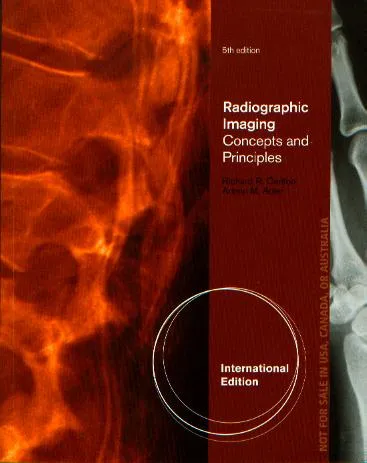 Radiographic Imaging: Concepts and Principles(IE)
