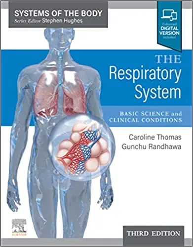Systems of the Body: The Respiratory System