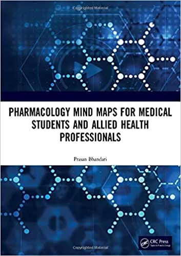*Pharmacology Mind Maps for Medical Students and Allied Health ...
