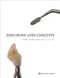 *Zero Bone Loss Concepts
