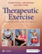 *Therapeutic Exercise: Foundations and Techniques