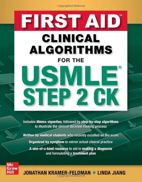 *First Aid Clinical Algorithms for the USMLE Step 2 CK