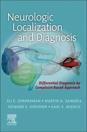 *Neurologic Localization and Diagnosis: Differential Diagnosis by ...