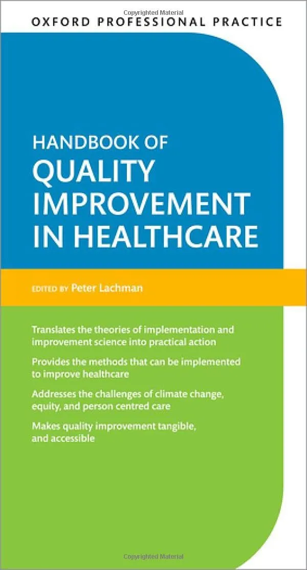 Handbook of Quality Improvement in Healthcare