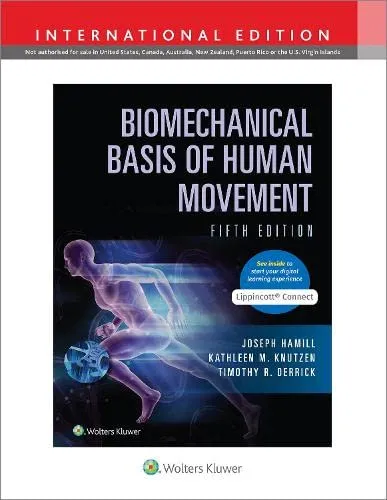 Biomechanical Basis of Human Movement (IE)