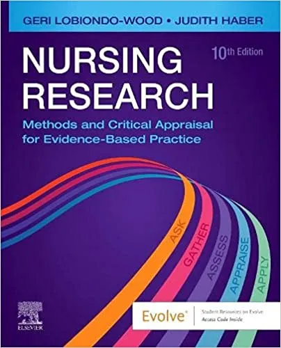 Nursing Research: Methods and Critical Appraisal for Evidence-Based ...