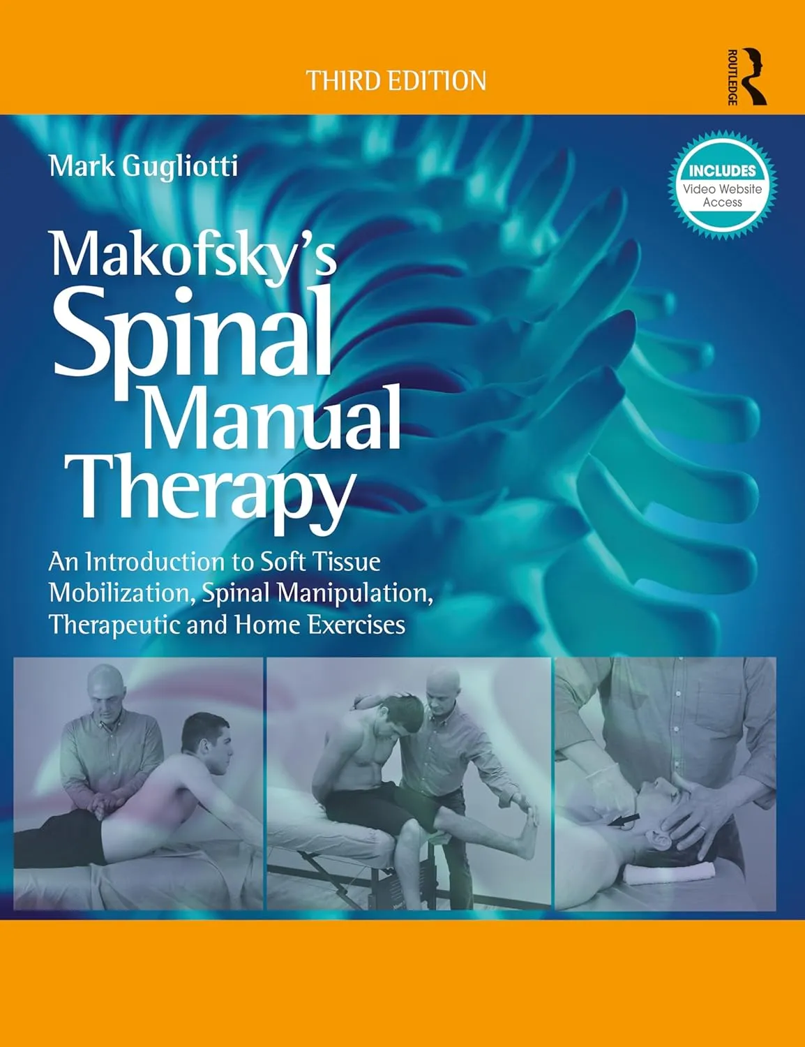 Makofsky's Spinal Manual Therapy: An Introduction to Soft Tissue ...