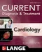 *Current Diagnosis & Treatment: Cardiology
