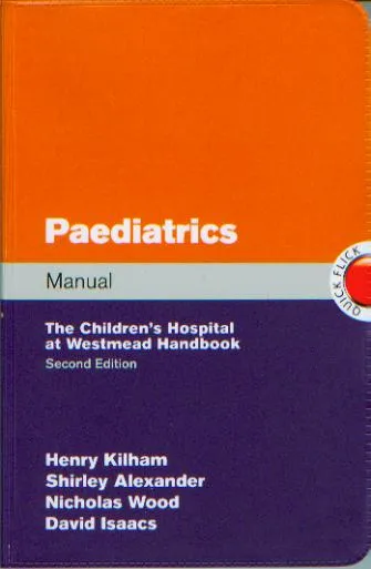 Paediatrics Manual: The Children''s Hospital at Westmead Handbook