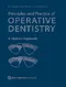 *Principles and Practice of Operative Dentistry: A Modern Approach