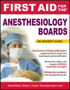 First Aid for the Anesthesia Boards: An Insiders Guide