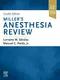 Miller's Anesthesia Review