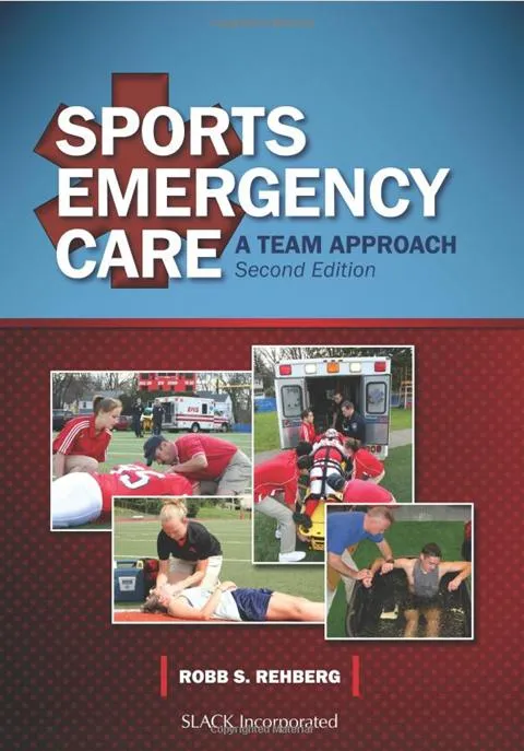 ＊Sports Emergency Care: A Team Approach
