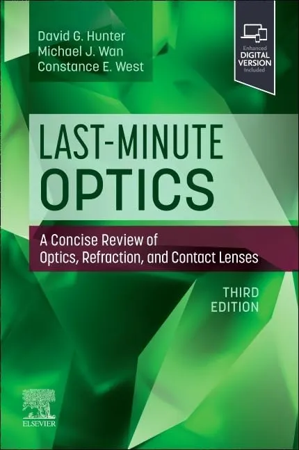 Last-Minute Optics: A Concise Review of Optics, Refraction, and Contact ...