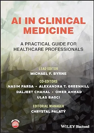 AI in Clinical Medicine: A Practical Guide for Healthcare Professionals