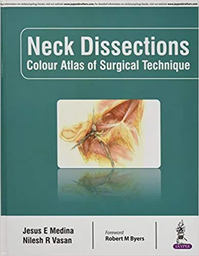 Neck Dissections: Colour Atlas of Surgical Technique