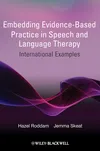 Embedding Evidence-Based Practice in Speech and Language Therapy ...