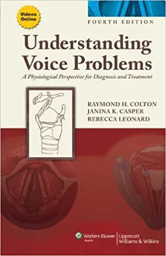 Understanding Voice Problems: A Physiological Perspective for Diagnosis ...