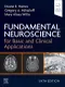 *Fundamental Neuroscience for Basic and Clinical Applications
